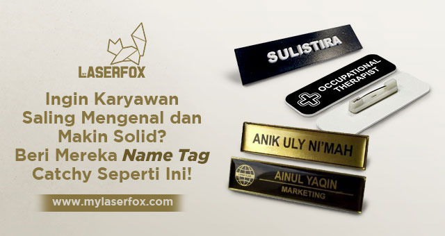 Ingin Karyawan Saling Mengenal dan Makin Solid? Beri Mereka Name Tag ...