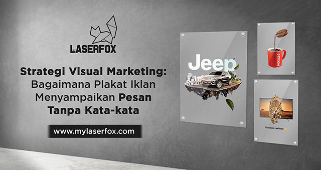 Strategi Visual Marketing: Bagaimana Plakat Iklan Menyampaikan Pesan ...